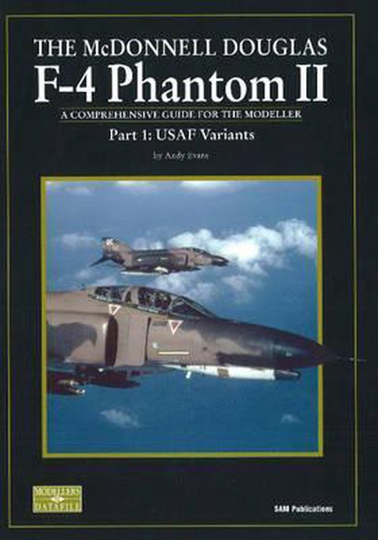 McDonnell Douglas F-4 Phantom II, A. Evans | 9780955185830 | Boeken | bol