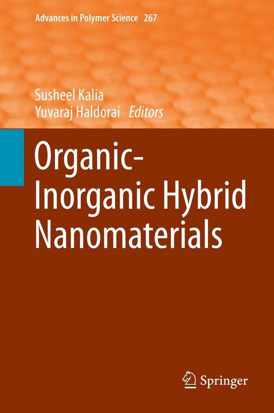 Advances in Polymer Science 267 - Organic-Inorganic Hybrid Nanomaterials (ebook) |... | bol