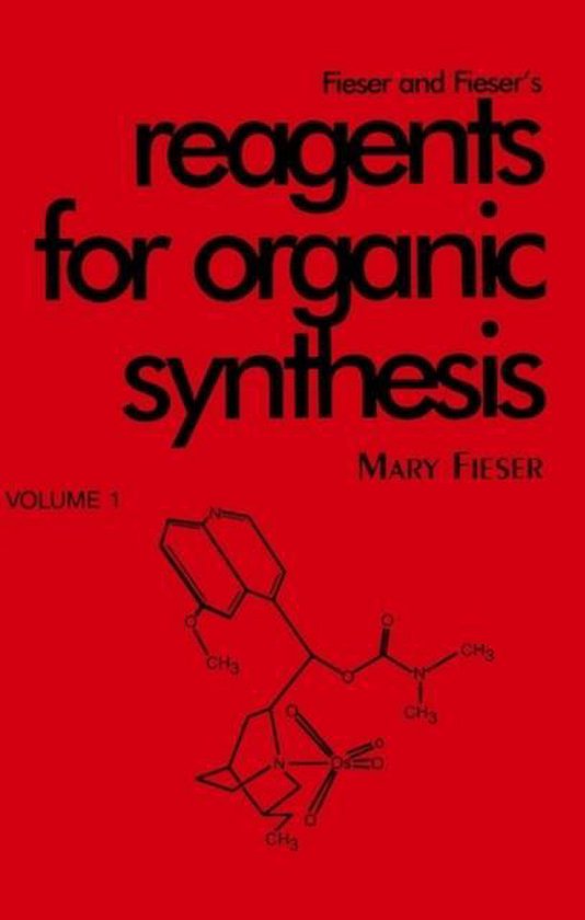 Fiesers' Reagents for Organic Synthesis | 9780471258759 | Mary Fieser ...