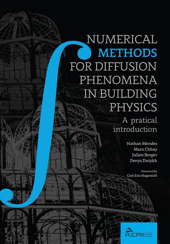 Numerical methods for diffusion phenomena in building physics (ebook), Nathan Mendes |... | bol.com