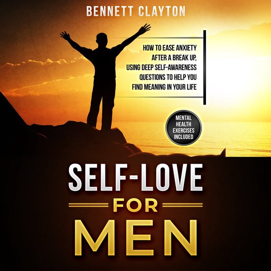 Self-Love for Men, Bennett Clayton | 9781667981611 | Boeken | bol.com