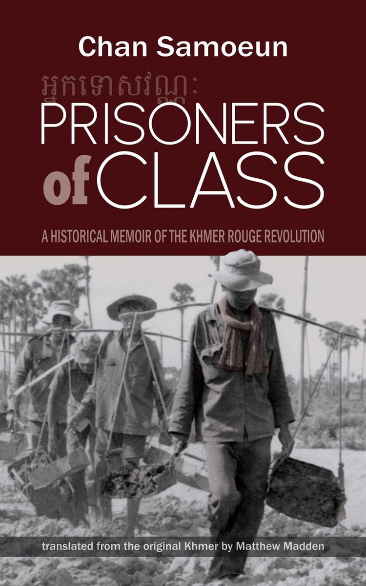 Prisoners of Class (ebook), Chan Samoeun | 9798989177356 | Boeken | bol