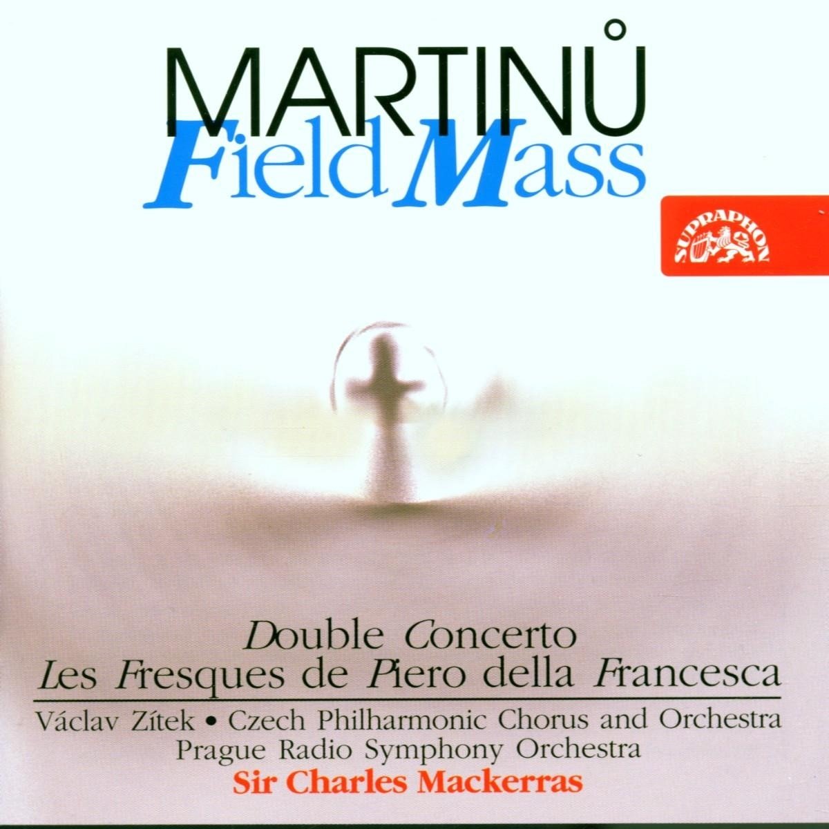 Prague Radio Symphony Orchestra, Sir Charles Mackerras - Martinu: Field ...