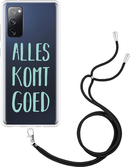 Cazy Hoesje met Koord geschikt voor Samsung Galaxy S20 FE - Alles Komt Goed | bol