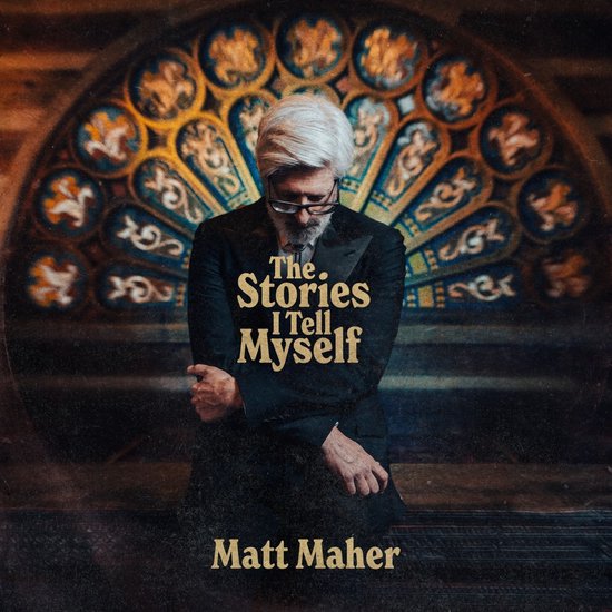 Matt Maher - The Stories I Tell Myself (CD), Matt Maher | Muziek | bol