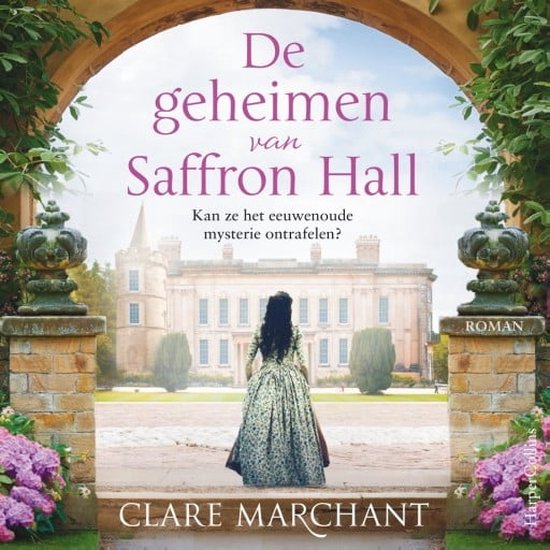 De geheimen van Saffron Hall, Clare Marchant | 9789402767889 | Boeken ...