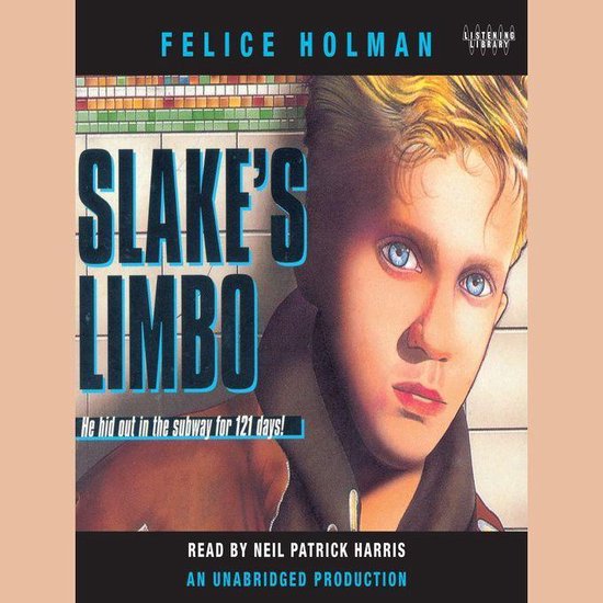 Slake's Limbo, Felice Holman | 9780307737861 | Boeken | bol.com