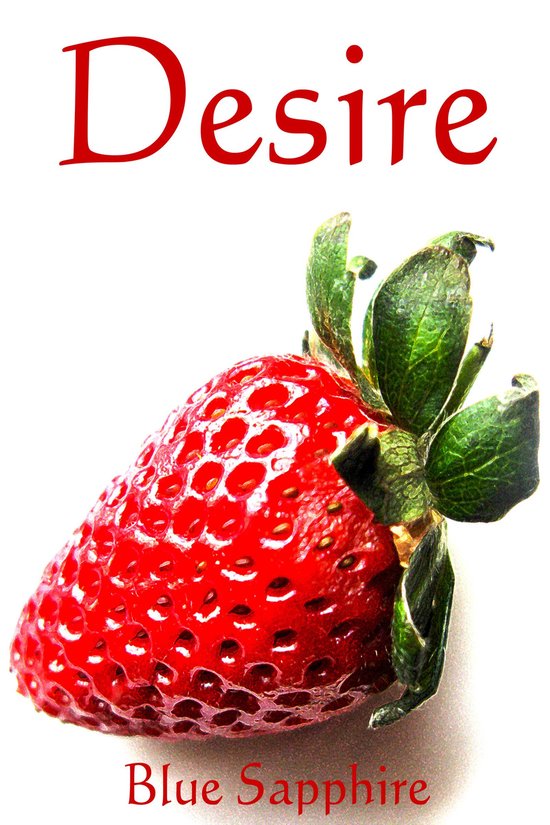 Passion Amidst The Stars 4 - Desire (ebook), Blue Sapphire ...