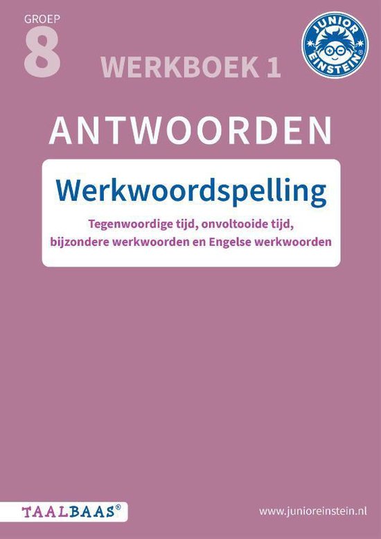 Taalbaas - Werkwoordspelling groep 8 antwoordenboek 1 | 9789493218208 | Boeken | bol.com