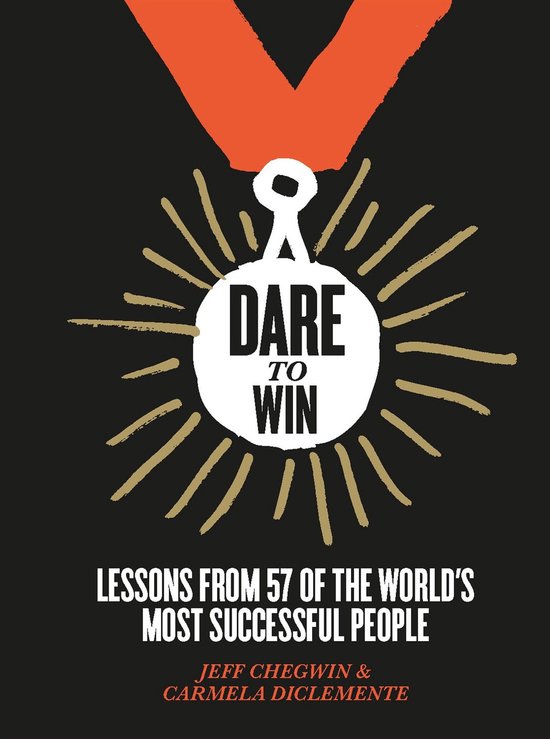 Dare to Win (ebook), Jeff Chegwin | 9781743584729 | Boeken | bol
