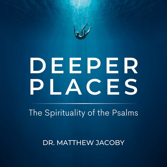 Deeper Places, Dr. Matthew Jacoby | 9798868749926 | Boeken | bol