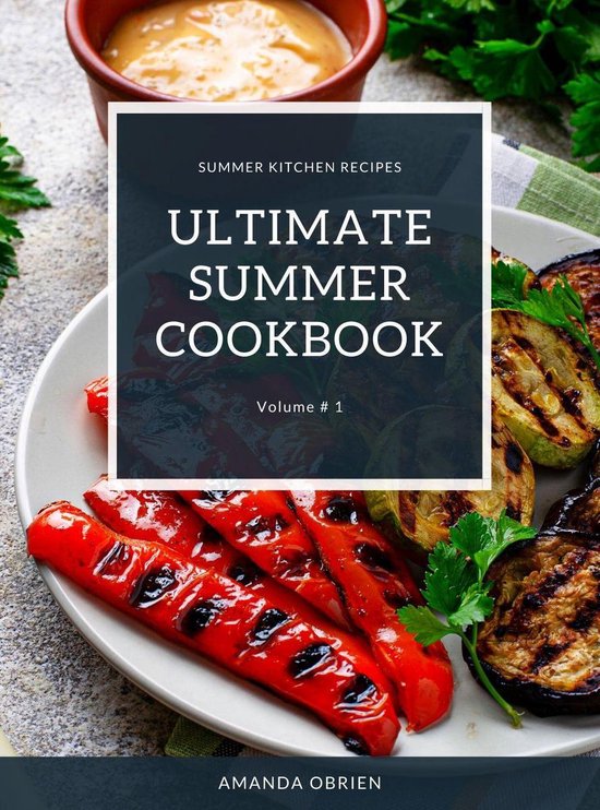 Ultimate Summer Cookbook (ebook), Amanda Obrien | 1230003983102 ...