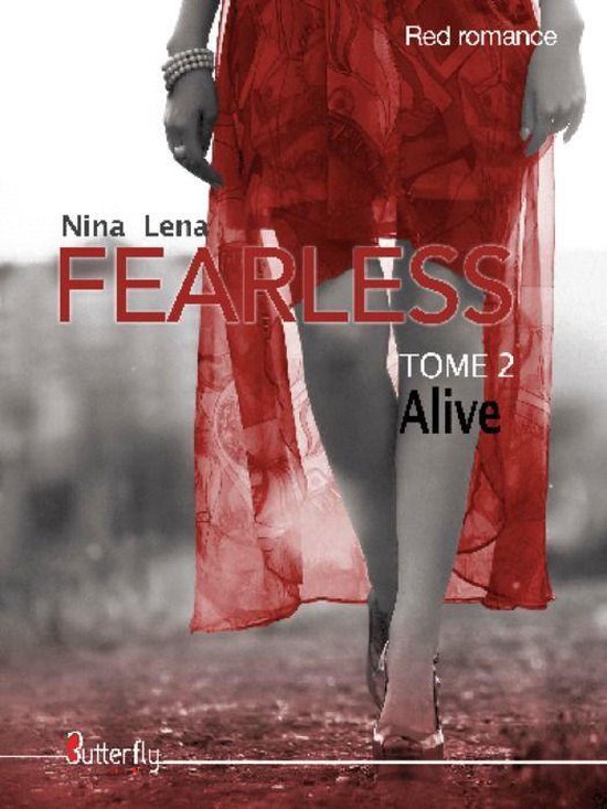 Red Romance 2 - Fearless - Alive (ebook), Nina Lena | 9782376521457 ...
