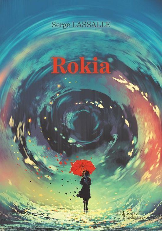 Rokia (ebook), Serge Lassalle | 9791020331250 | Boeken | bol.com