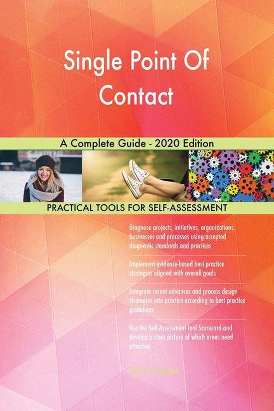 Single Point Of Contact A Complete Guide - 2020 Edition (ebook ...