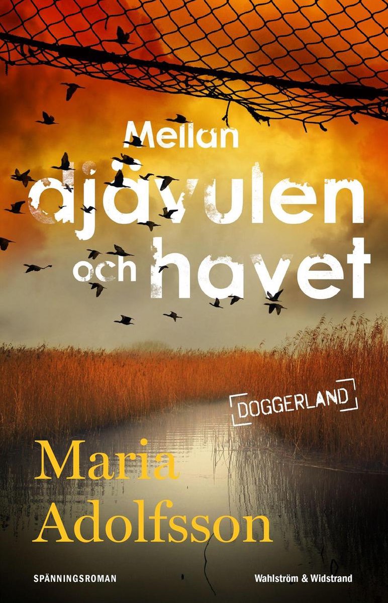 doggerland 3 - Mellan djävulen och havet (ebook), Maria Adolfsson ...