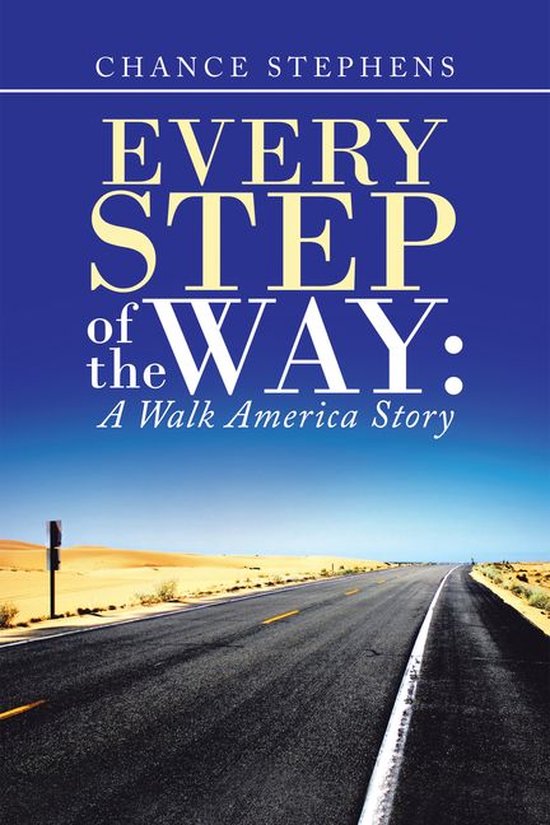 Every Step of the Way: (ebook), Chance Stephens | 9781973682479 ...