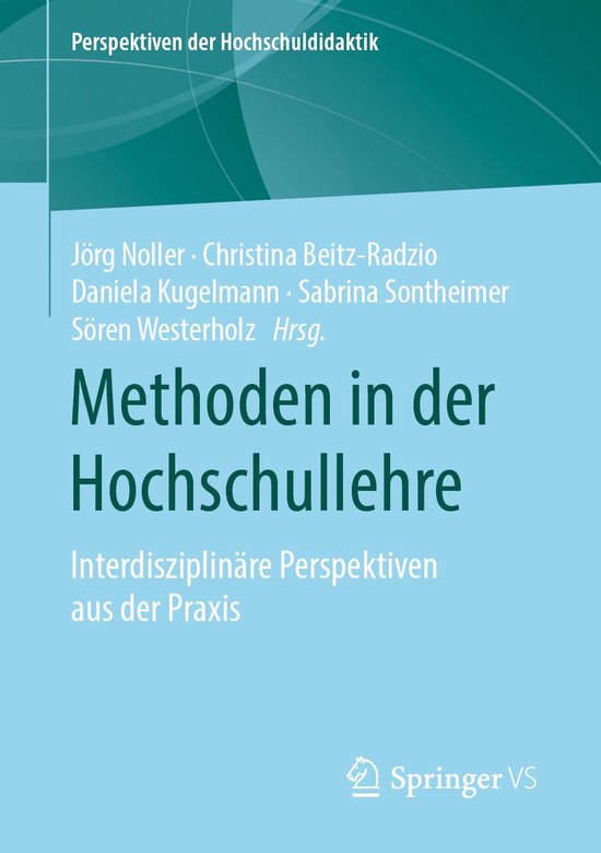 Perspektiven der Hochschuldidaktik - Methoden in der Hochschullehre ...