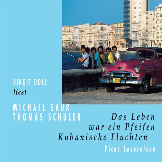 Das Leben war ein Pfeifen, Michael Saur | 9783711752727 | Boeken | bol.com