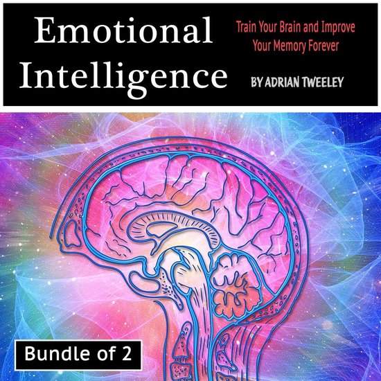 Emotional Intelligence, Adrian Tweeley | 9781094229041 | Boeken | bol.com
