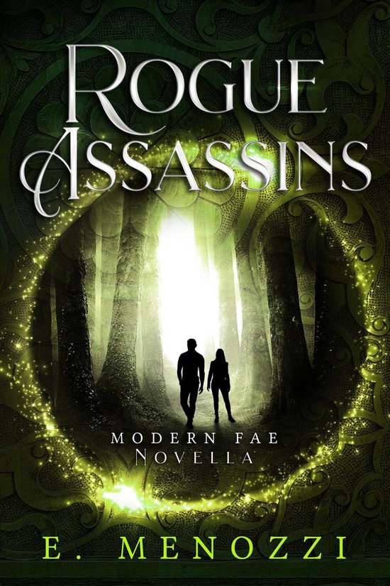 Modern Fae - Rogue Assassins (ebook), E. Menozzi | 1230003708194 ...