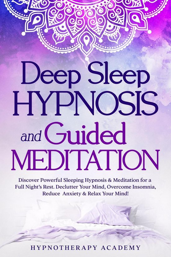 Hypnosis And Meditation 3 Deep Sleep Hypnosis And Guided Meditation