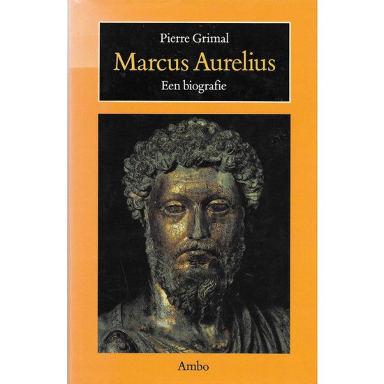 Marcus Aurelius, Pierre Grimal | 9789026311994 | Boeken | bol