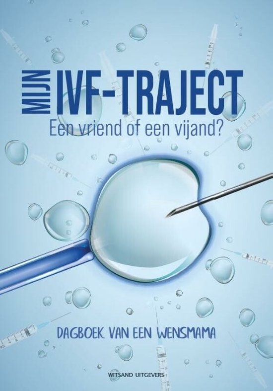 Mijn ivf-traject, Kelly Volchiet | 9789492934987 | Boeken | bol