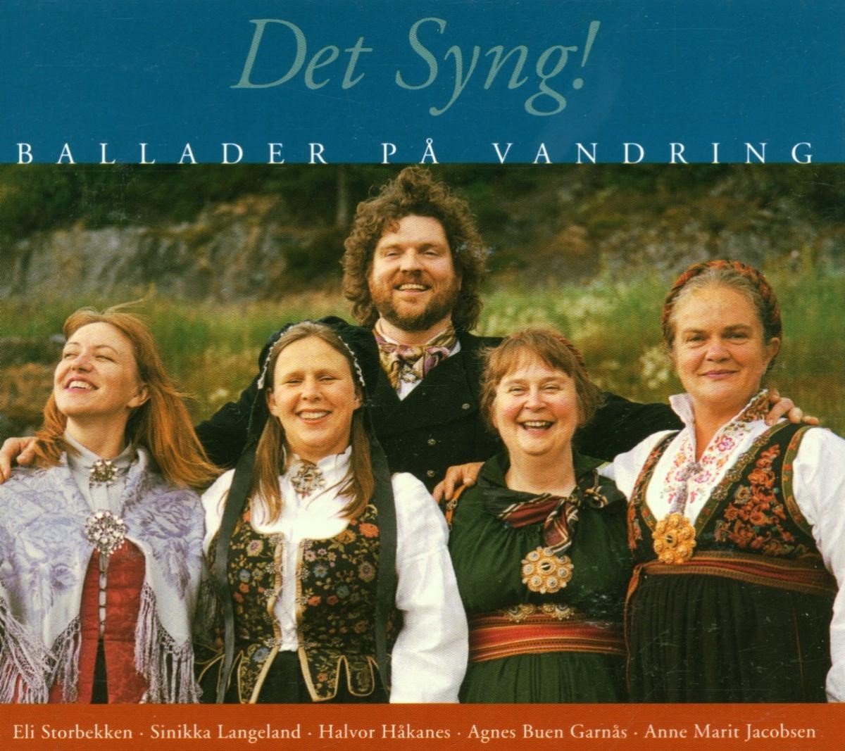Eli Storbekken & Halvor Hakane & Sinikka Langeland - Det Syng! Ballader ...