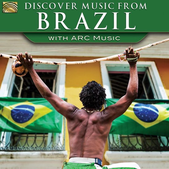 Various Artists - Discover Music From Brazil With ARC Music (CD ...
