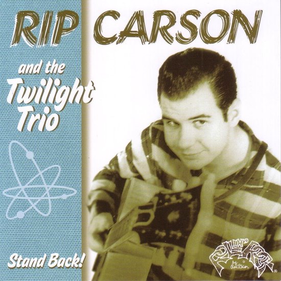 Rip Carson & The Twilight Trio - Stand Back (CD), Rip Carson & the Twilight Trio | CD... | bol
