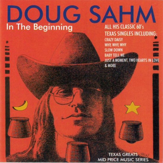 Doug Sahm - In The Beginning (CD), Doug Sahm | Muziek | bol