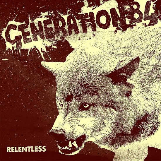 Generation 84 - Relentless (CD), Generation 84 | Muziek | bol