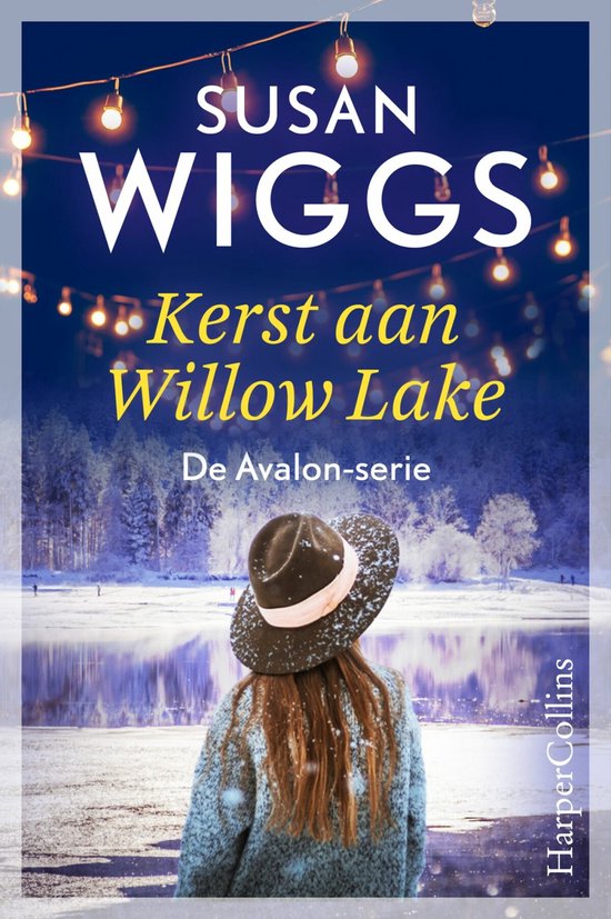 Avalon 1 - Kerst aan Willow Lake / Een schaatsje van zilver (ebook), Susan Wiggs |... | bol
