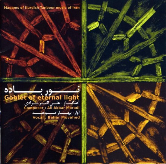 Ali Akbar Moradi & Bahar Movahed - Goblet Of Eternal Light. Kurdish ...