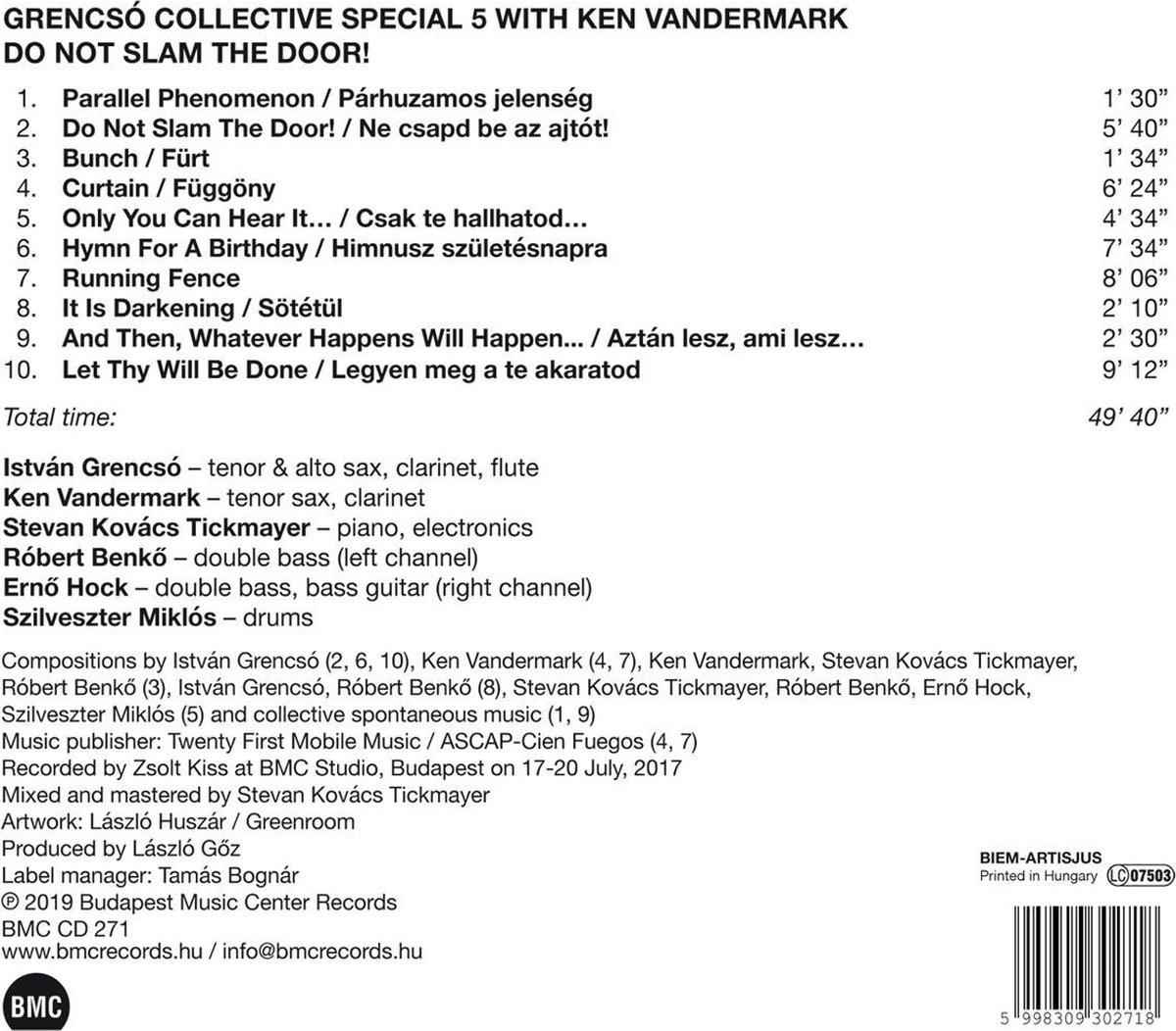 Grencsó Collective Special 5 with Ken Vandermark - Do Not Slam The Door ...