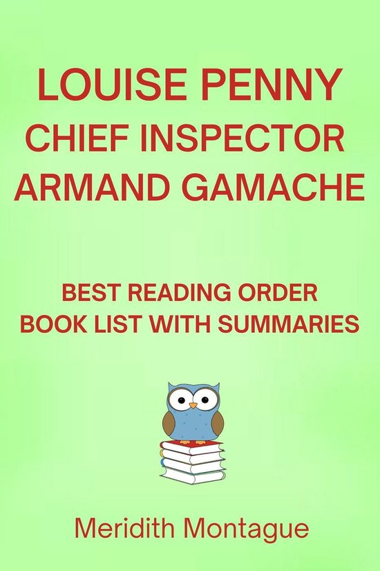 Louise Penny Best Reading Order Book List With Summaries (ebook ...