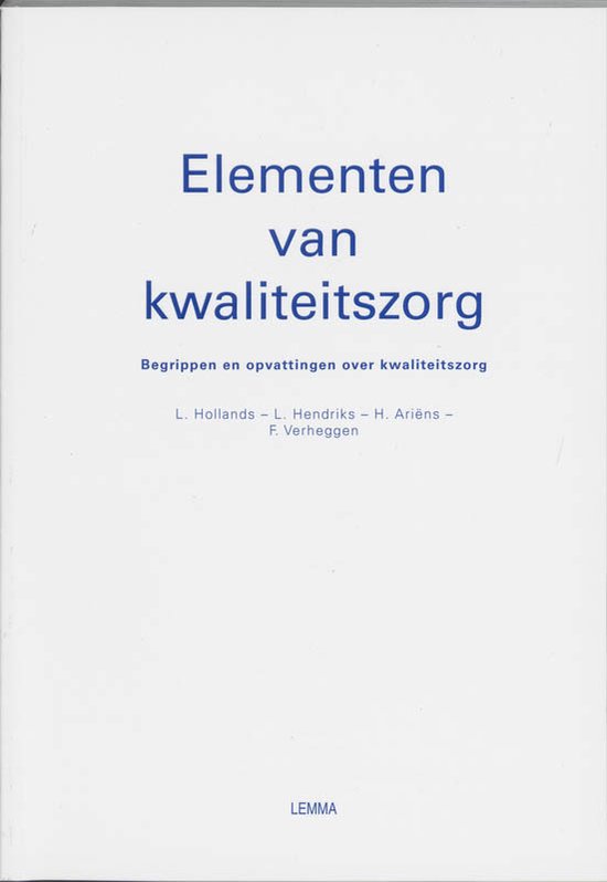 Elementen van kwaliteitszorg | 9789059313378 | L. Hendriks | Boeken | bol