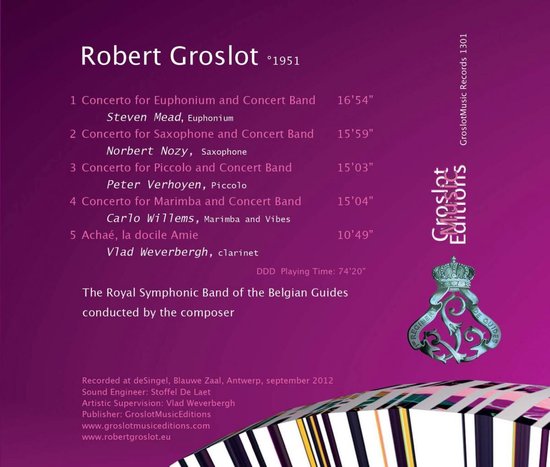 Robert Groslot Conducts His Concertos With Concert, Robert Groslot | CD (album) | Muziek | bol.com