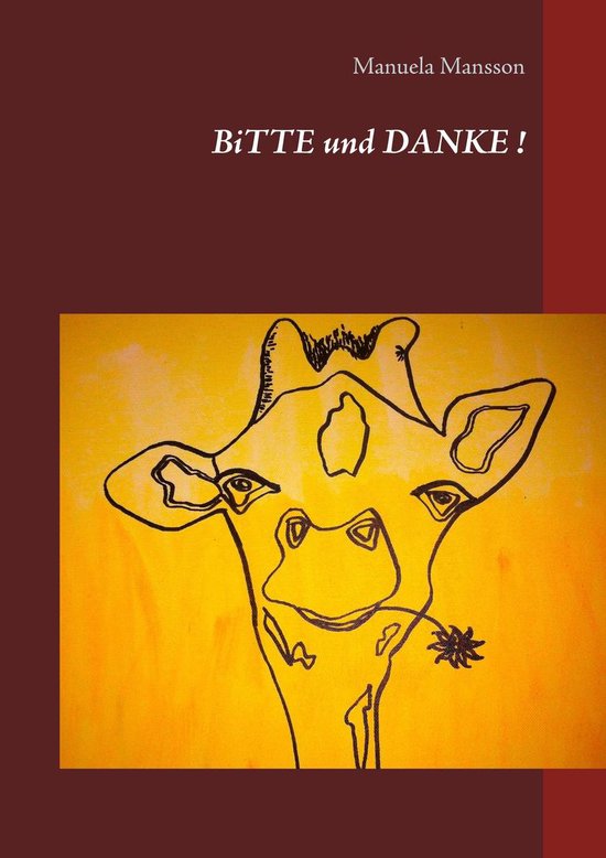 Bitte und Danke! (ebook), Manuela Mansson | 9783746071701 | Boeken | bol