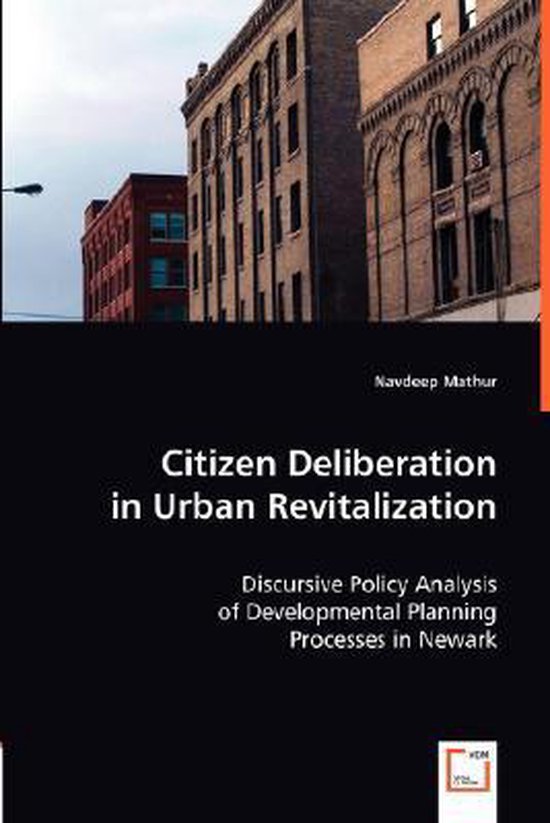 Citizen Deliberation in Urban Revitalization | 9783836490115 | Navdeep ...