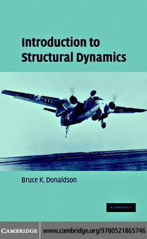 Introduction to Structural Dynamics (ebook), Bruce K. Donaldson ... Introduction to Structural Dynamics (ebook), Bruce K. Donaldson ...