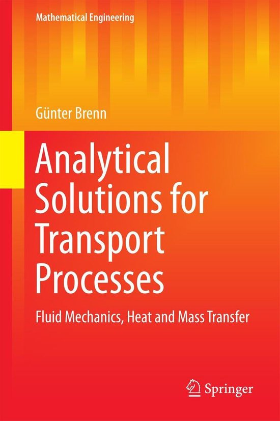 Mathematical Engineering - Analytical Solutions for Transport Processes ...