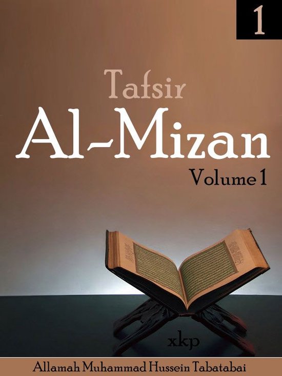 Tafsir Al Mizan Vol 1 (ebook), Allama Muhammad Husain Tabatabai | 1230002753027 | Boeken | bol