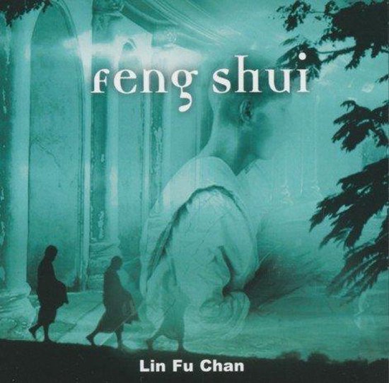 Feng shui, Lin Fu Chan | CD (album) | Muziek | bol.com