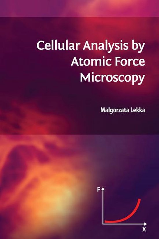 Cellular Analysis by Atomic Force Microscopy (ebook), Malgorzata Lekka | 9781315341156... | bol