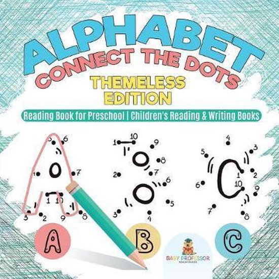 Alphabet Connect the Dots, Baby Professor | 9781541929241 | Boeken ...