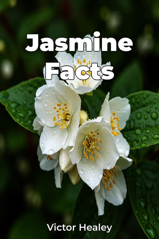 Jasmine Facts (ebook), Victor Healey | 9788233970208 | Boeken | bol