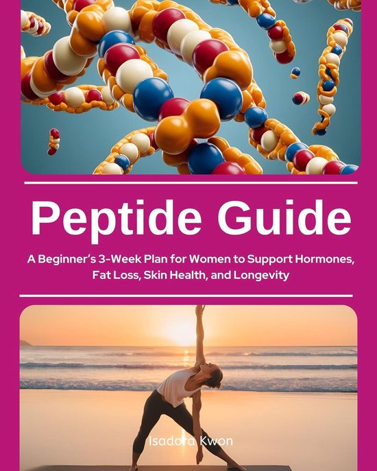 Peptide Guide (ebook), Isadora Kwon | 9798349228377 | Boeken | bol