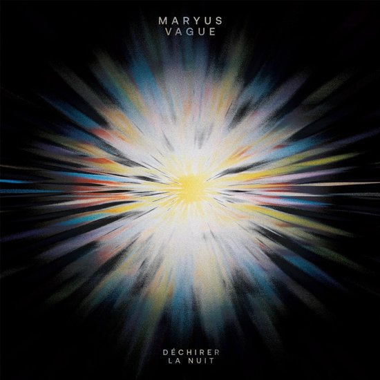 Maryus Vague - Déchirer La Nuit (CD), Maryus Vague | Muziek | bol